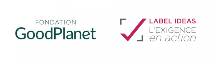 La Fondation GoodPlanet obtient pour la 3e fois le LABEL IDEAS ...