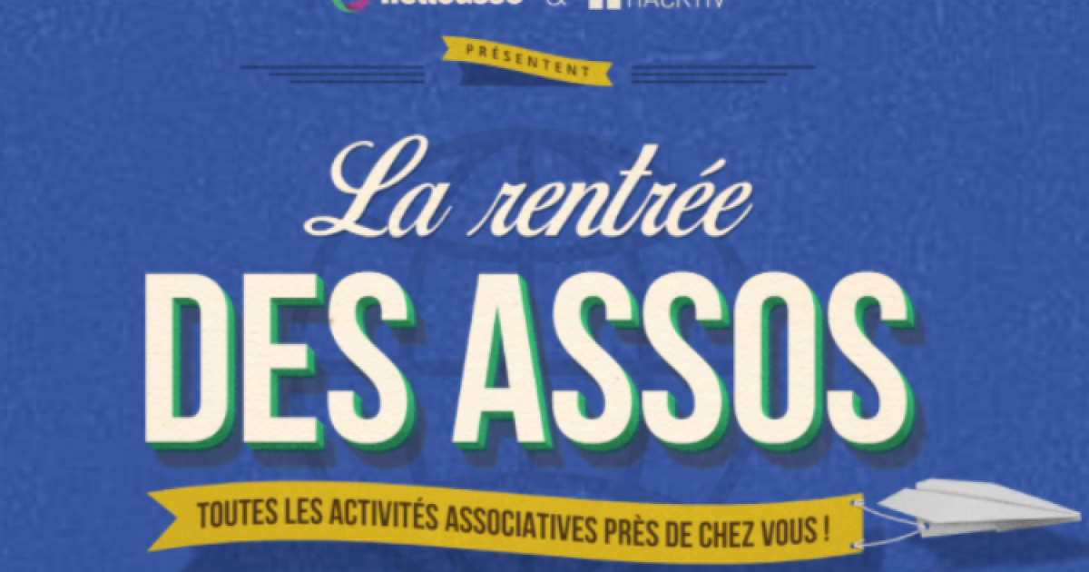 En septembre, trouvez l'asso qui vous correspond avec « La Rentrée des ...