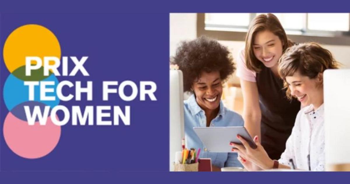 Prix Tech for Women : et si la Tech changeait la vie des femmes ...