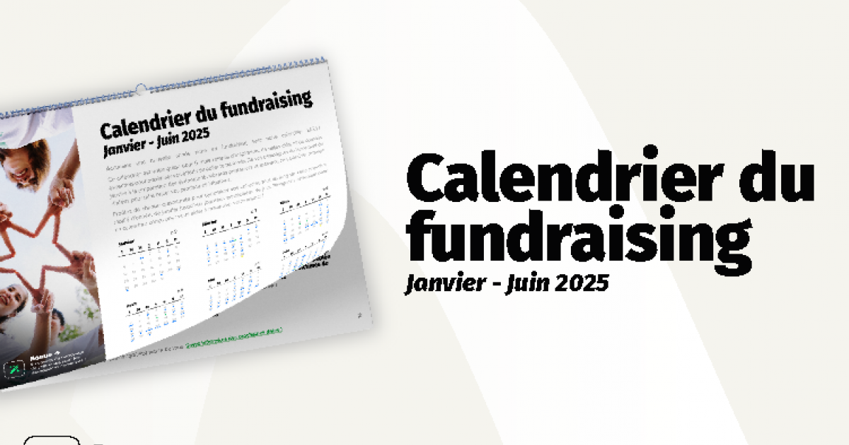 Préparez vos collectes de fonds 2025 avec le calendrier du fundraising ...
