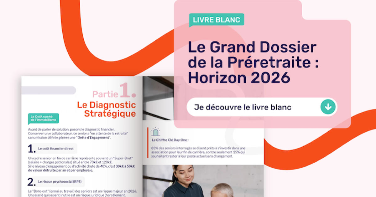 Le Dossier de la Préretraite : Horizon 2026 | Day One