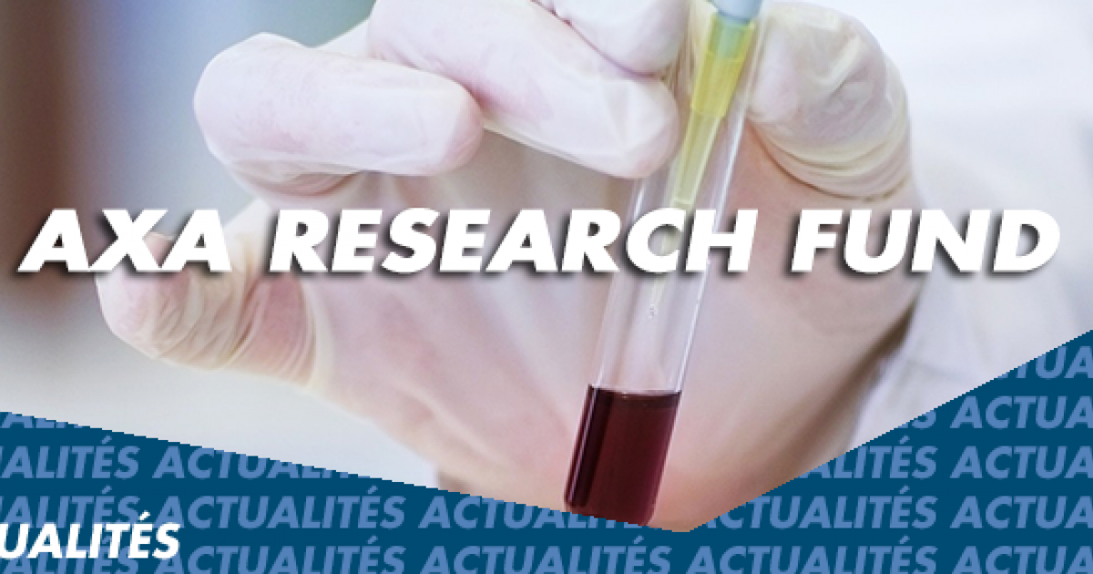 Le Fonds AXA pour la Recherche renouvelle et renforce son engagement ...