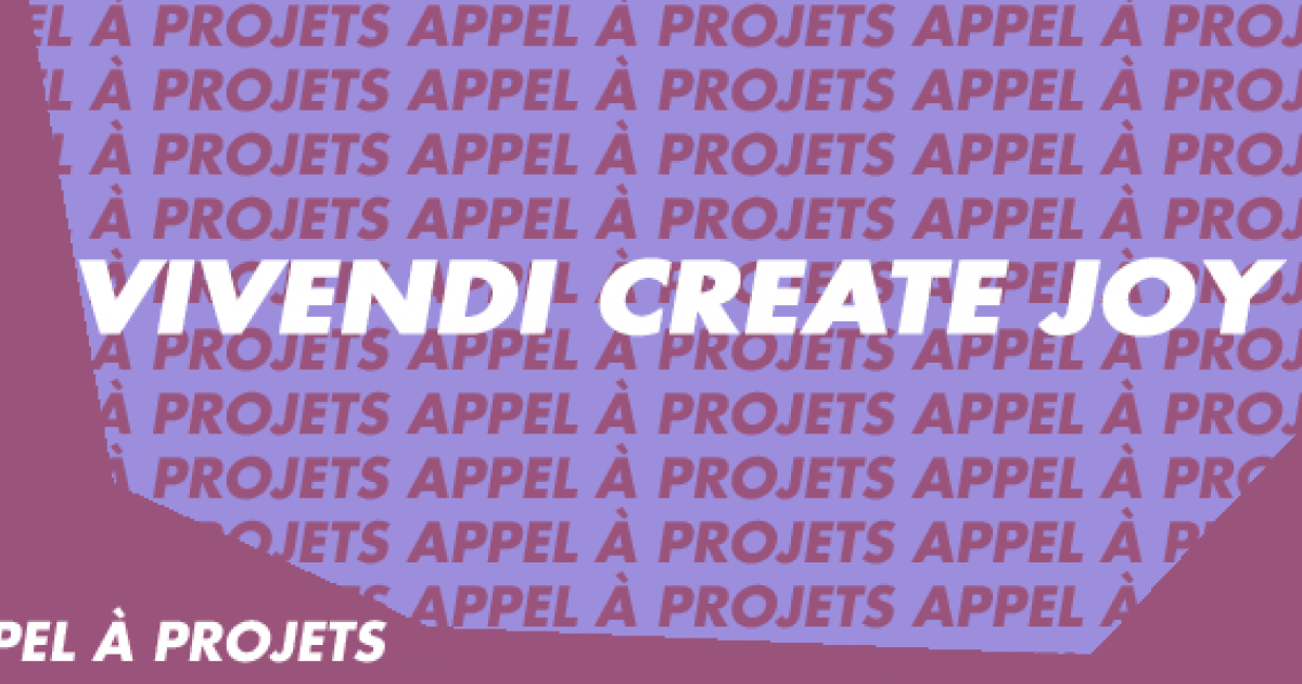 [AÀP] The Vivendi Create Joy Fund pour les jeunes et l'égalité des ...