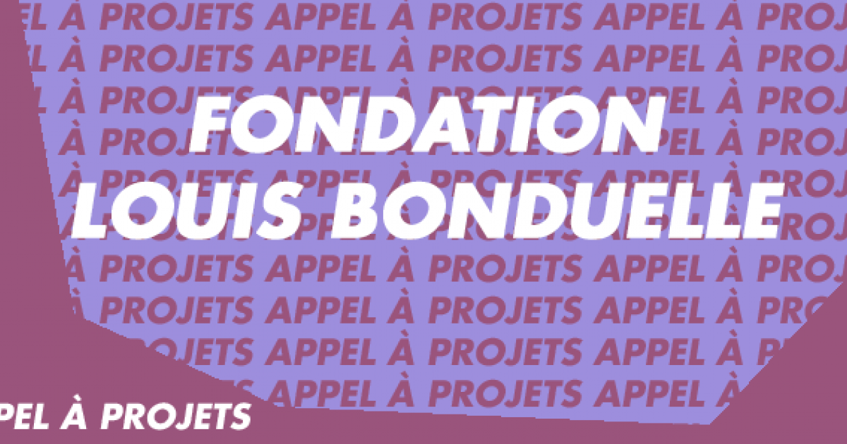 [AÀP] La Fondation Louis Bonduelle lance son appel à projets 2017 ...
