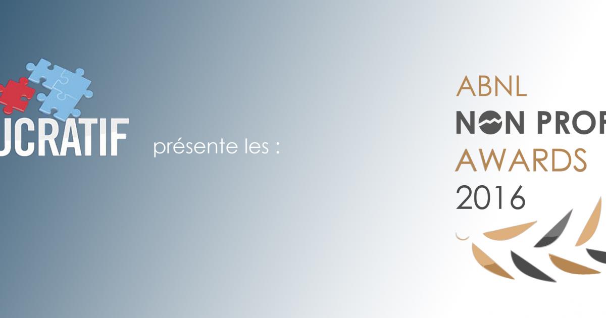 [APPEL A PROJET] ABNL NON PROFIT AWARDS 2016 - C'est parti | Carenews INFO