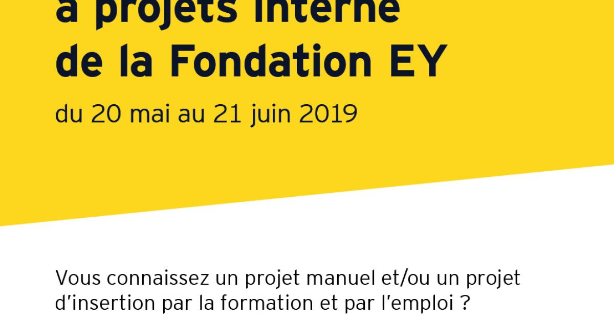 La Fondation EY lance son nouvel appel à projets interne 2019 ...