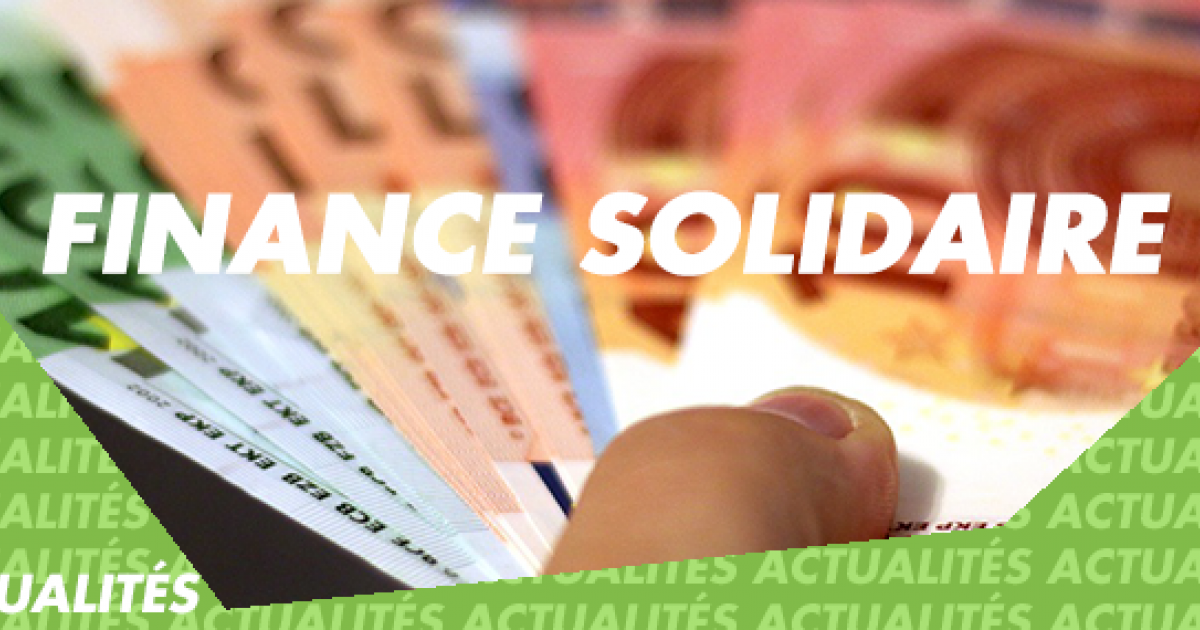 Finansol lance la Semaine de la finance solidaire, 10e édition ...